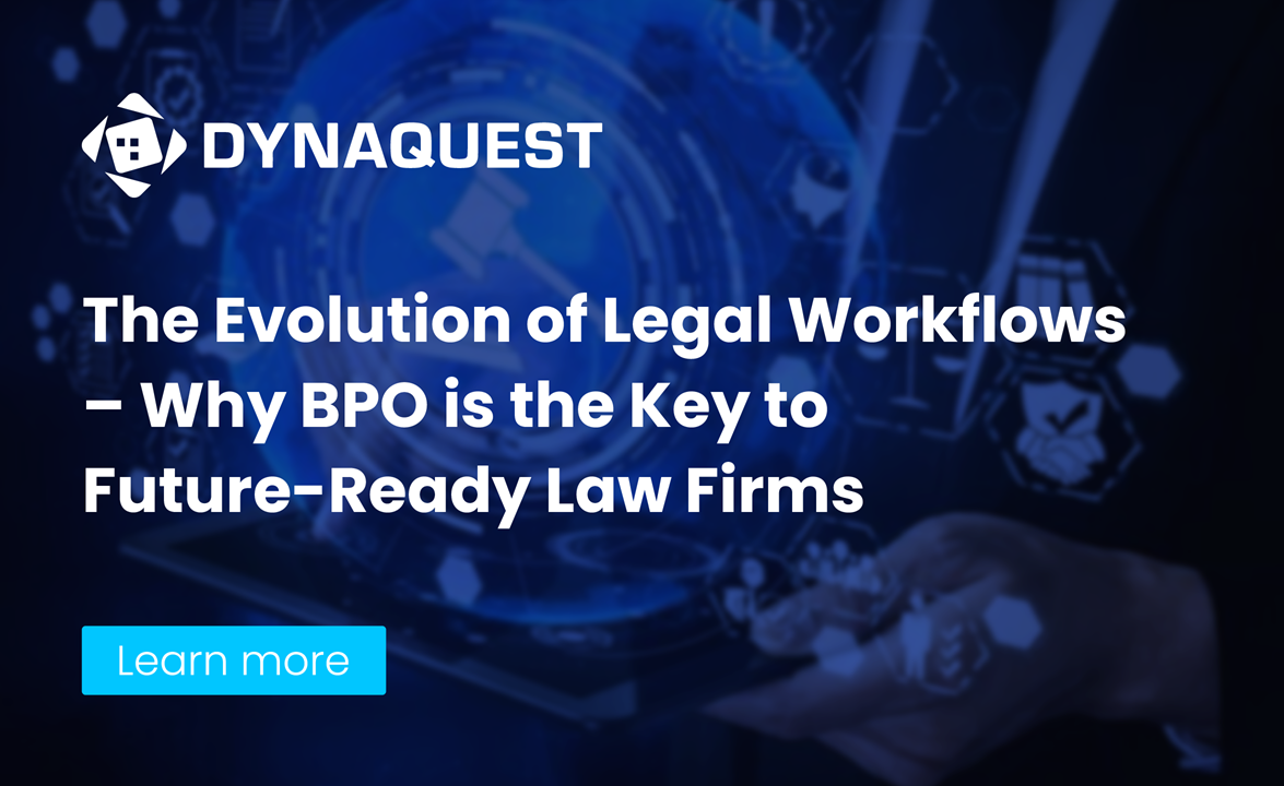 The Evolution of Legal Workflows – Why BPO is the Key to Future-Ready ...